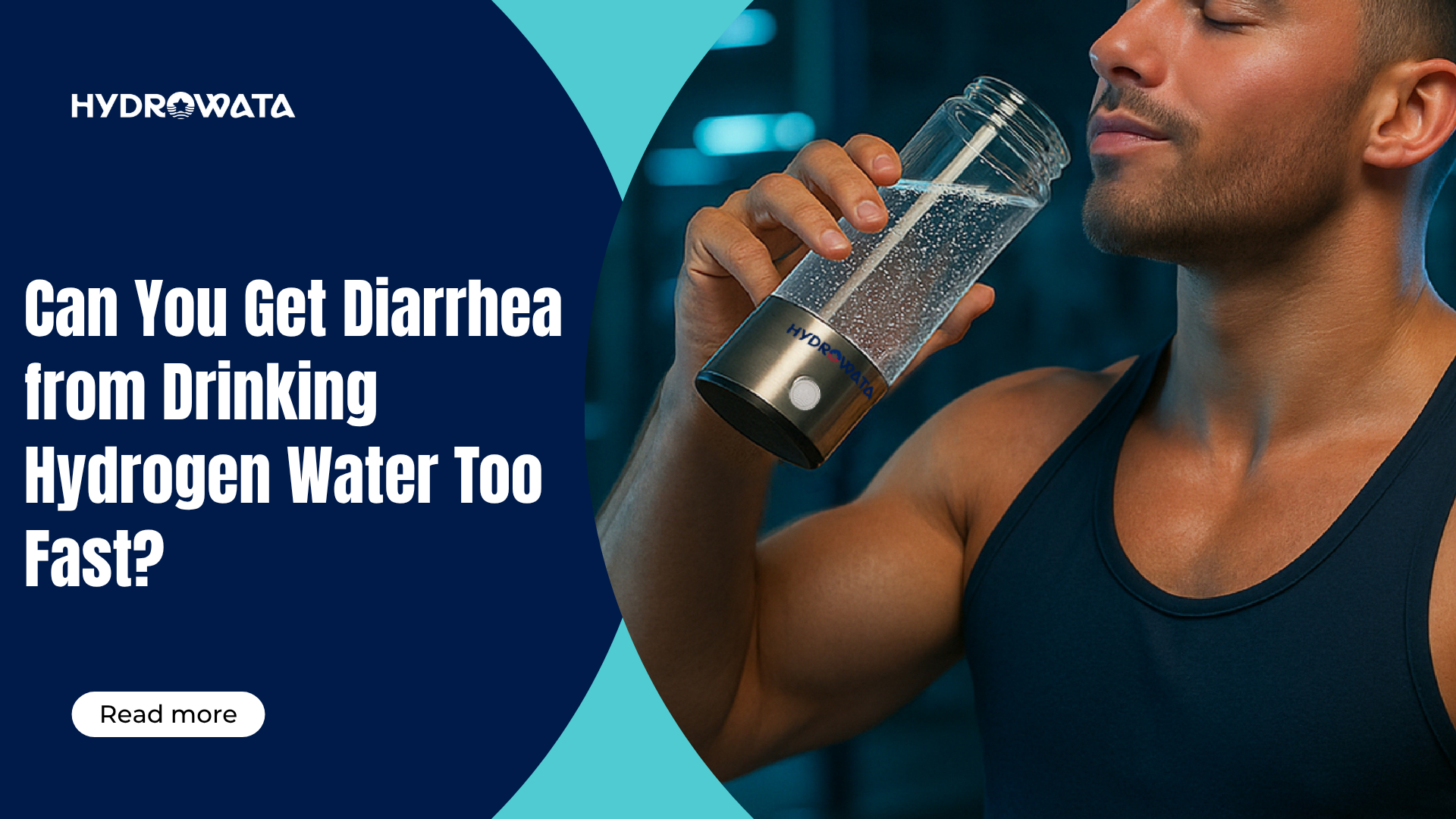 Can You Get Diarrhea from Drinking Hydrogen Water Too Fast? – HydroWata