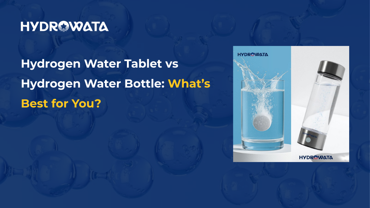 Hydrogen Water Tablet vs Hydrogen Water Bottle: What’s Best for You ...